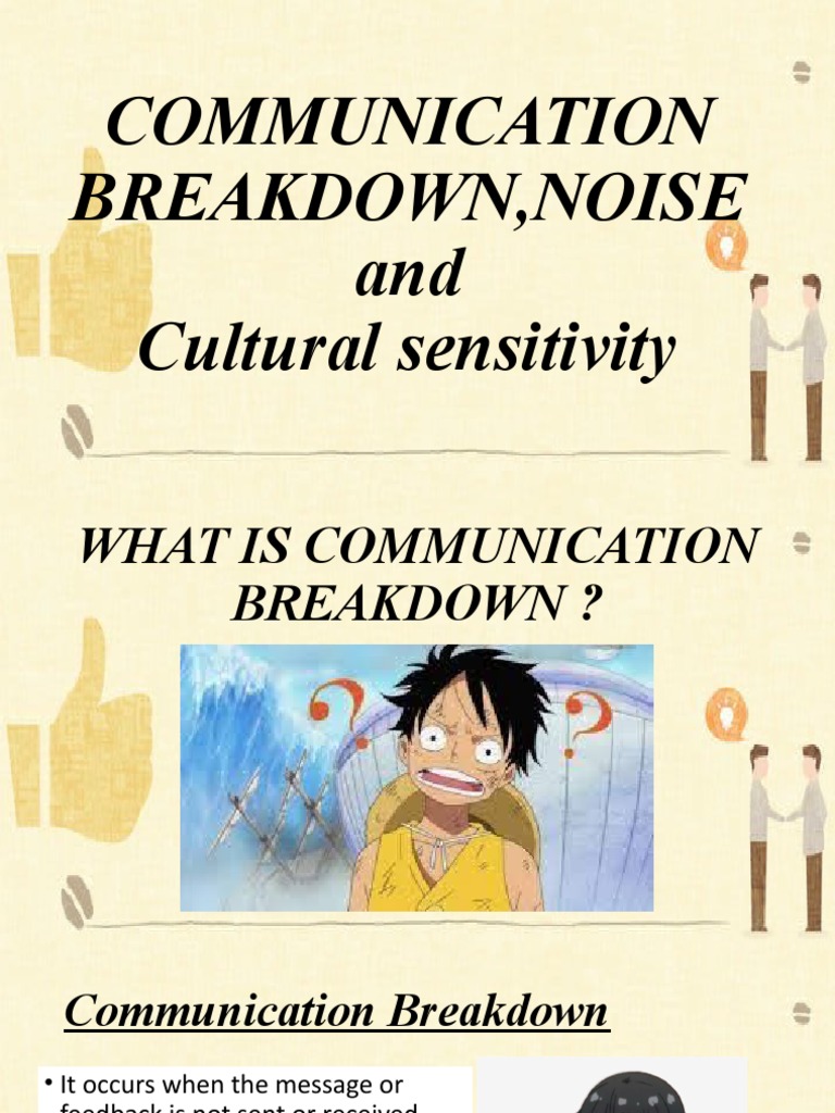 Communication Breakdown Causes | PDF | Communication | Attention