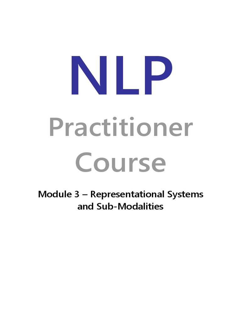 NLP Module 3 Representational Systems | PDF | Experience | Perception