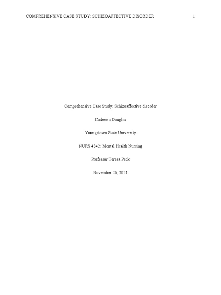Comprehensive Case Study: Schizoaffective Disorder 1 | PDF