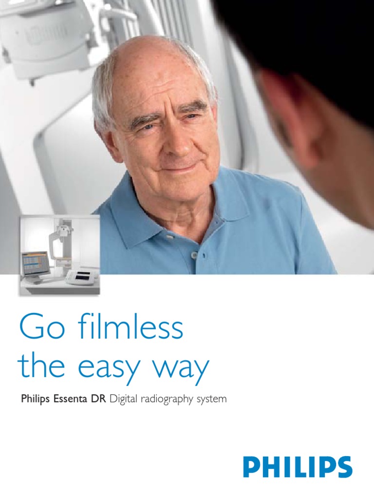 Go Filmless The Easy Way: Philips Essenta DR Digital Radiography System ...