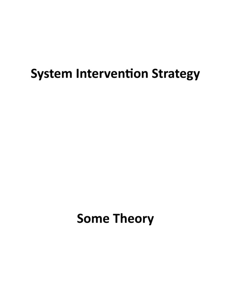 #Slides 4 System Intervention Strategy | PDF | Design | System