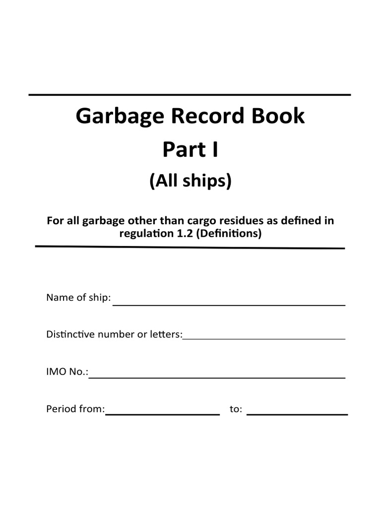 Garbage Record Book: (All Ships) | PDF | Waste | Ships