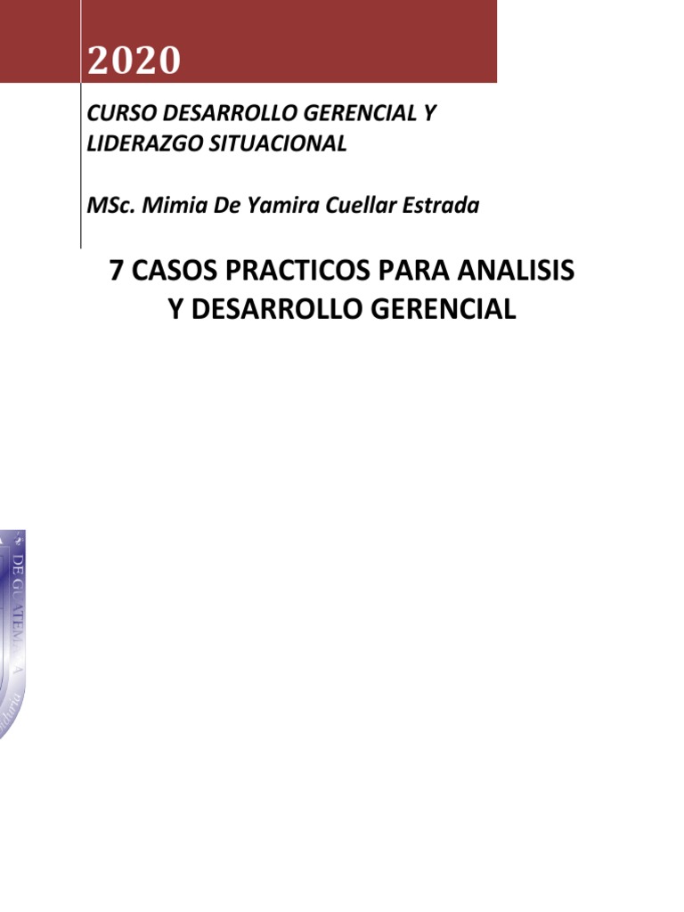 7 Casos para Resolver | PDF | Burocracia | Sicología