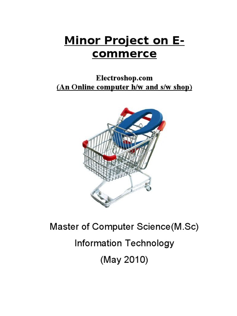 Minor Project On E-Commerce: Master of Computer Science (M.SC ...