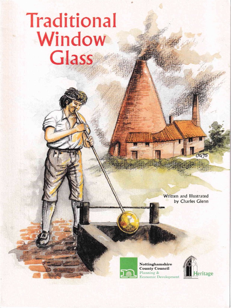 Traditional Window Glass Overview | PDF | Glasses | Window
