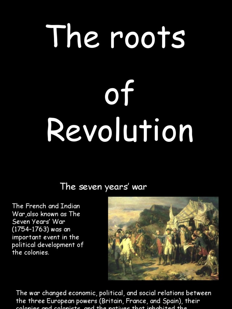 The Roots of Revolution | PDF | Kingdom Of Great Britain | Colonial ...