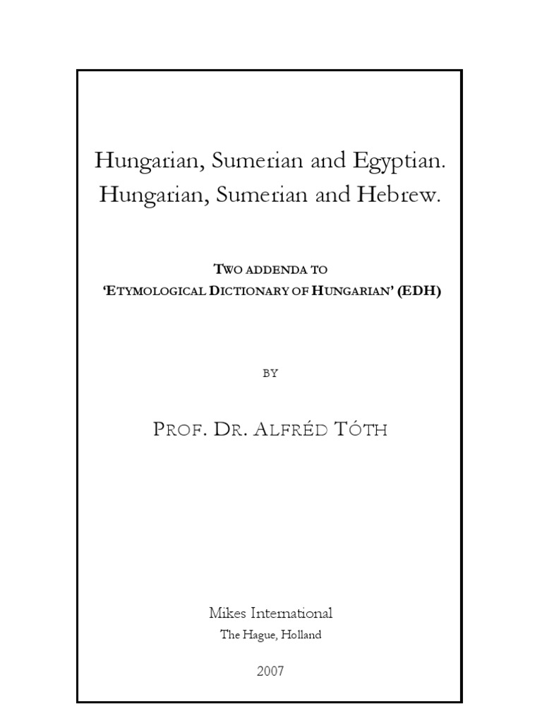 Toth Hungarian Sumerian Egyptian | PDF