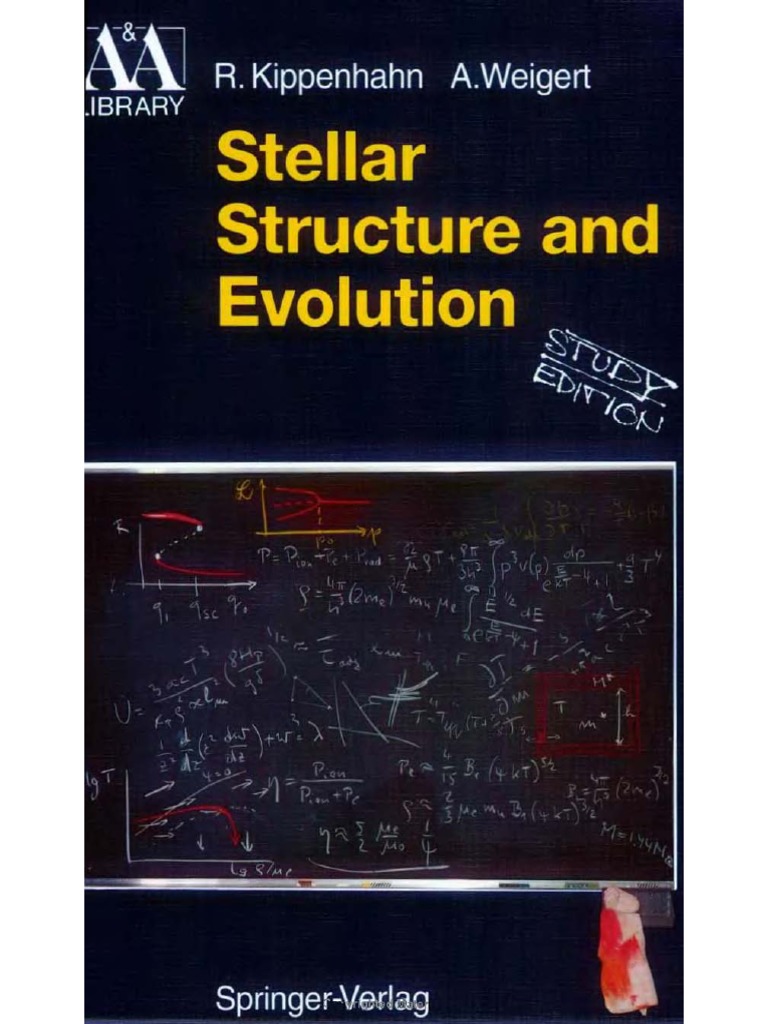 Kippenhahn R., Weigert A. Stellar Structure and Evolution (Springer, 1990) (ISBN 3540502114) (T ...