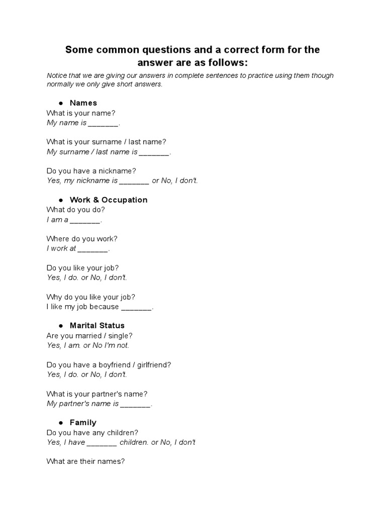 Some Common Questions and A Correct Form For The Answer Are As Follows ...