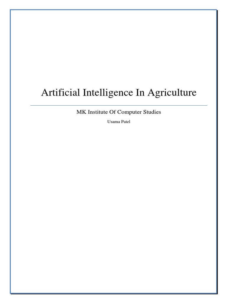 Artificial Intelligence in Agriculture: An Overview of Applications and ...