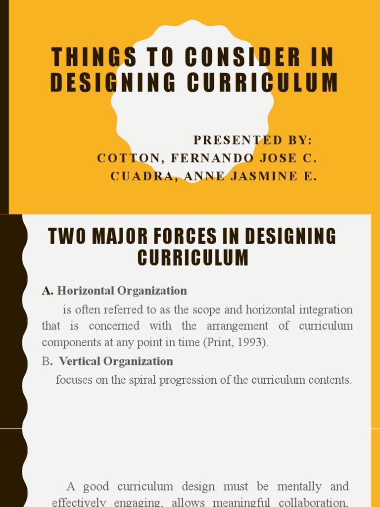 4-Things To Consider in Designing Curriculum | PDF | Curriculum | Idea