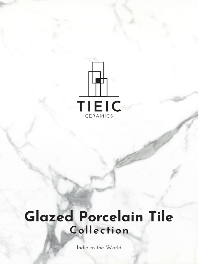 Tieic Ceramic Glazed Porcelain Tiles Collection | PDF | Tile | Factory