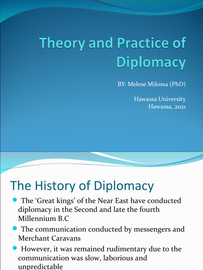 Theory and Practice of Diplomacy | PDF | Diplomacy | International Relations