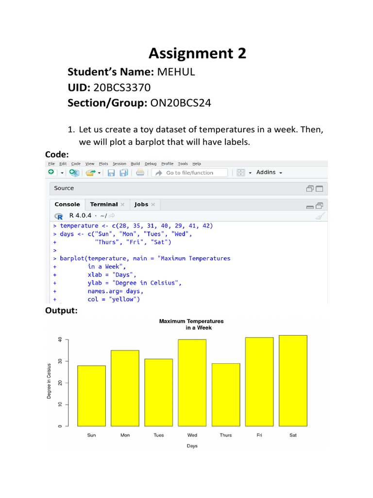 Assignment 2: Student's Name: MEHUL UID: 20BCS3370 Section/Group ...