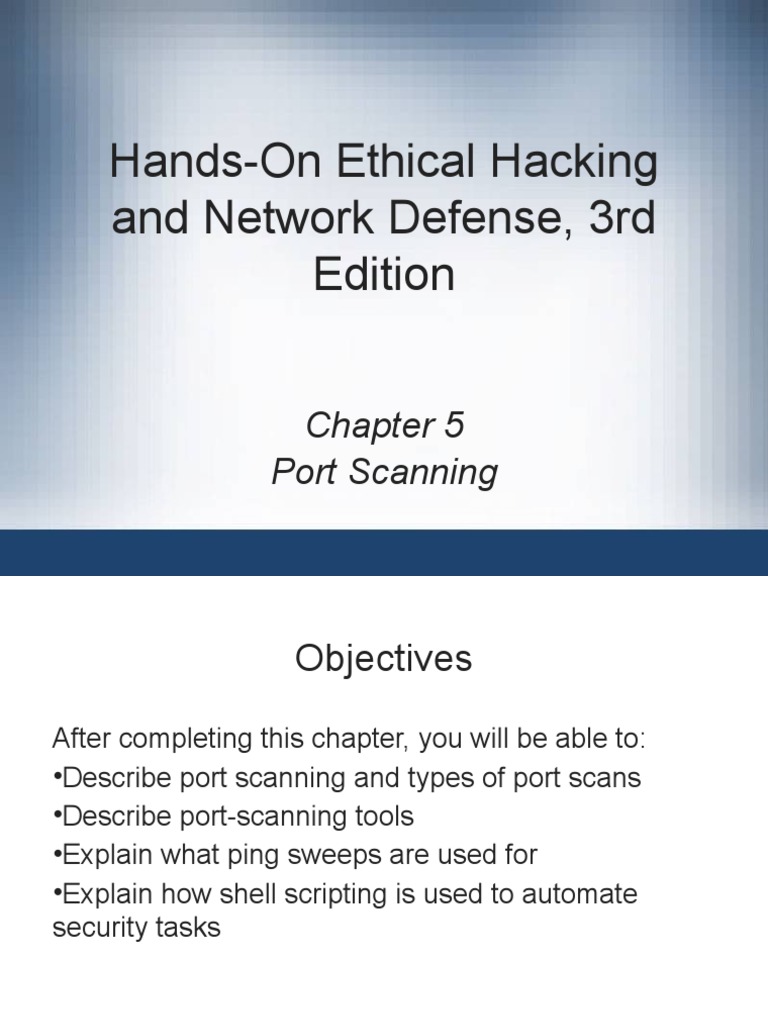 Hands-On Ethical Hacking and Network Defense, 3rd Edition: Port ...