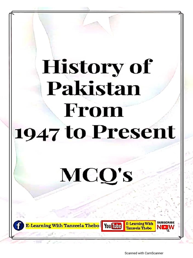 History of Pakistan From1947 To Present Mcqs | PDF