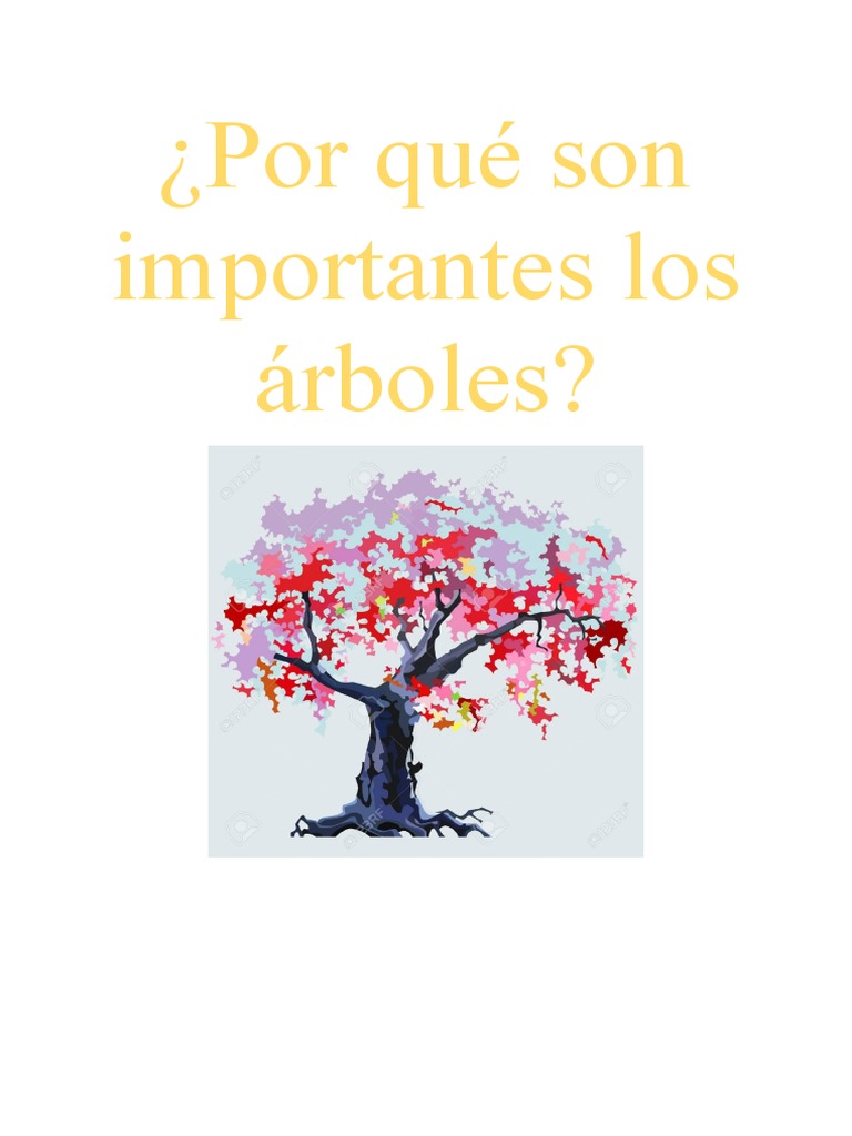 Por Qué Son Importantes Los Árboles | PDF | Aprendizaje | Hoja