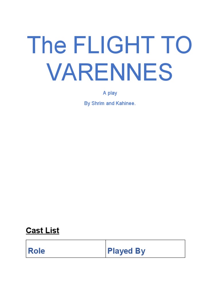 The Failed Escape of King Louis XVI: A Play About the Flight to ...