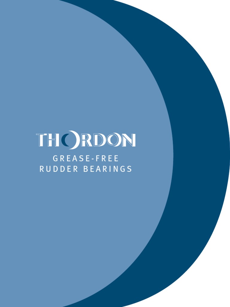 Thordon Rudder Brochure | PDF | Bearing (Mechanical) | Rudder