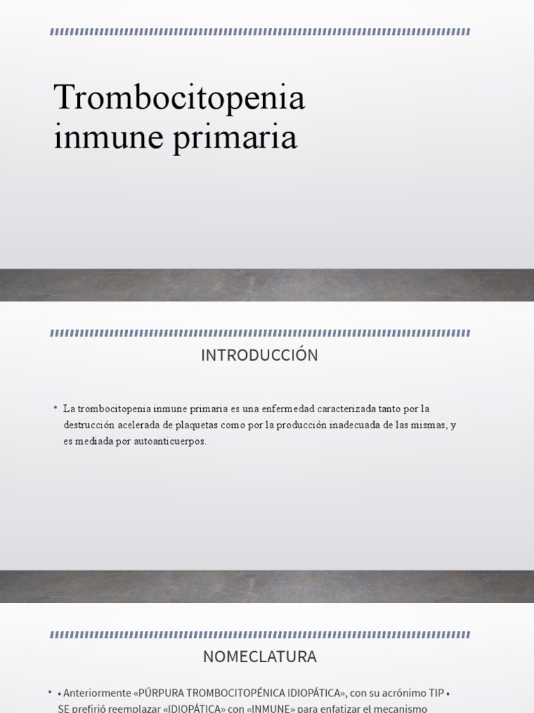 Trombocitopenia Inmune Primaria | PDF | Sistema inmune | Especialidades ...