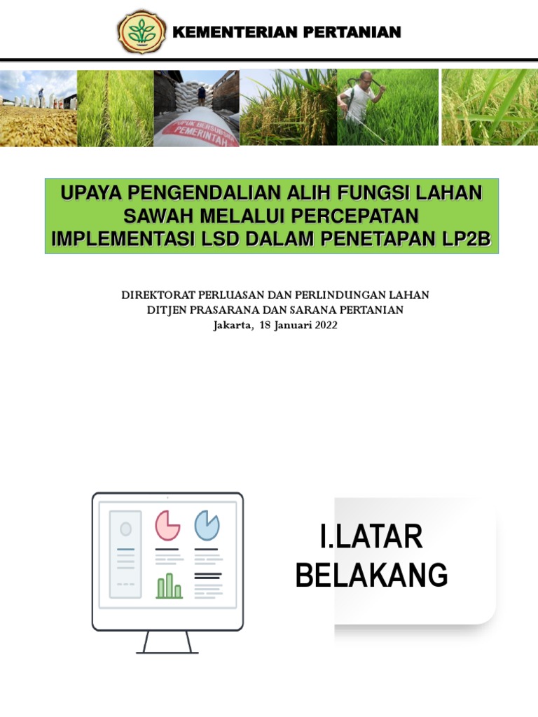 Upaya Pengendalian Alih Fungsi Lahan Sawah Melalui Percepatan Implementasi LSD Dalam Penetapan ...