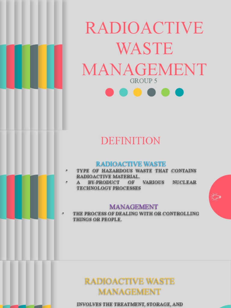 Radioactive Waste Management: Group 5 | PDF | Radioactive Waste | Radiation