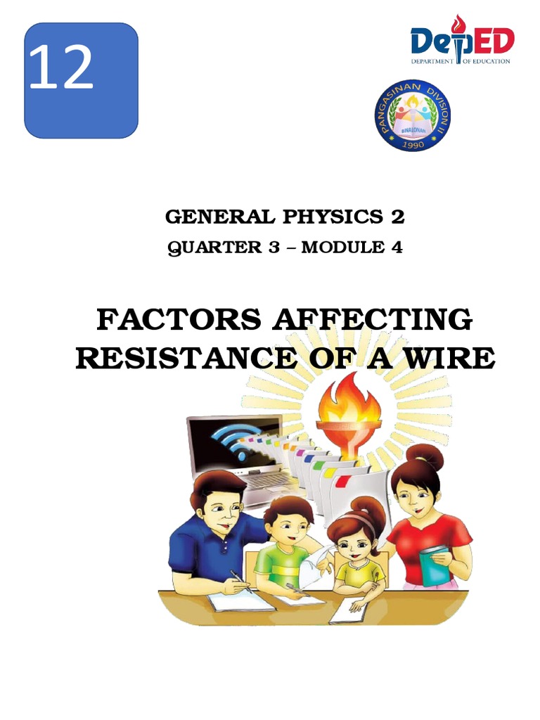 Factors Affecting Resistance of A Wire: General Physics 2 | Download ...