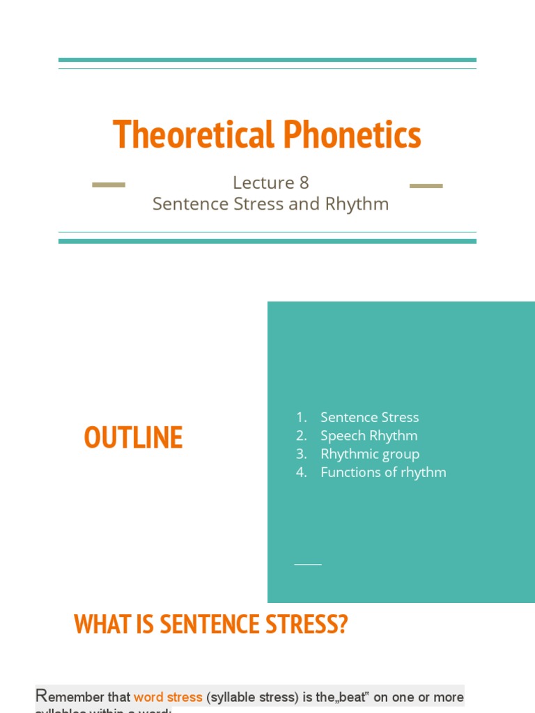 TPH L 8 Sentence Stress and Rhythm | PDF | Stress (Linguistics) | Rhythm