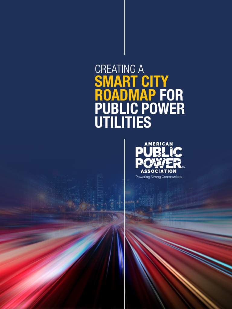 Smart City Roadmap: FOR Public Power Utilities | PDF | Security ...