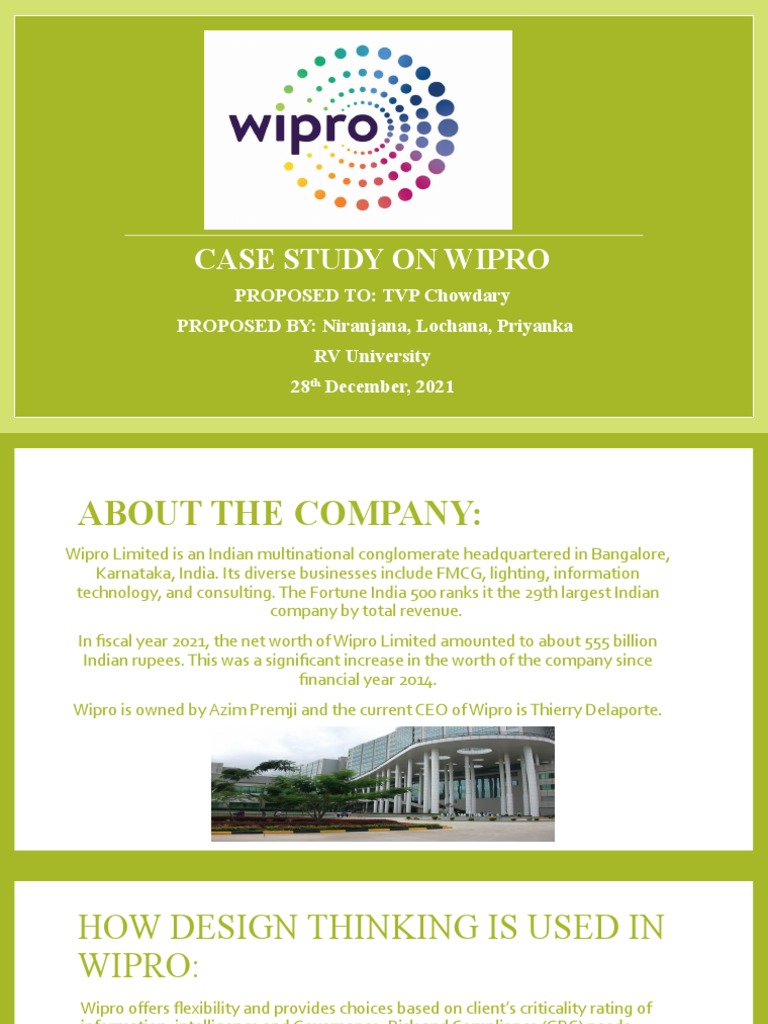 Case Study On Wipro: Proposed To: TVP Chowdary PROPOSED BY: Niranjana, Lochana, Priyanka RV ...