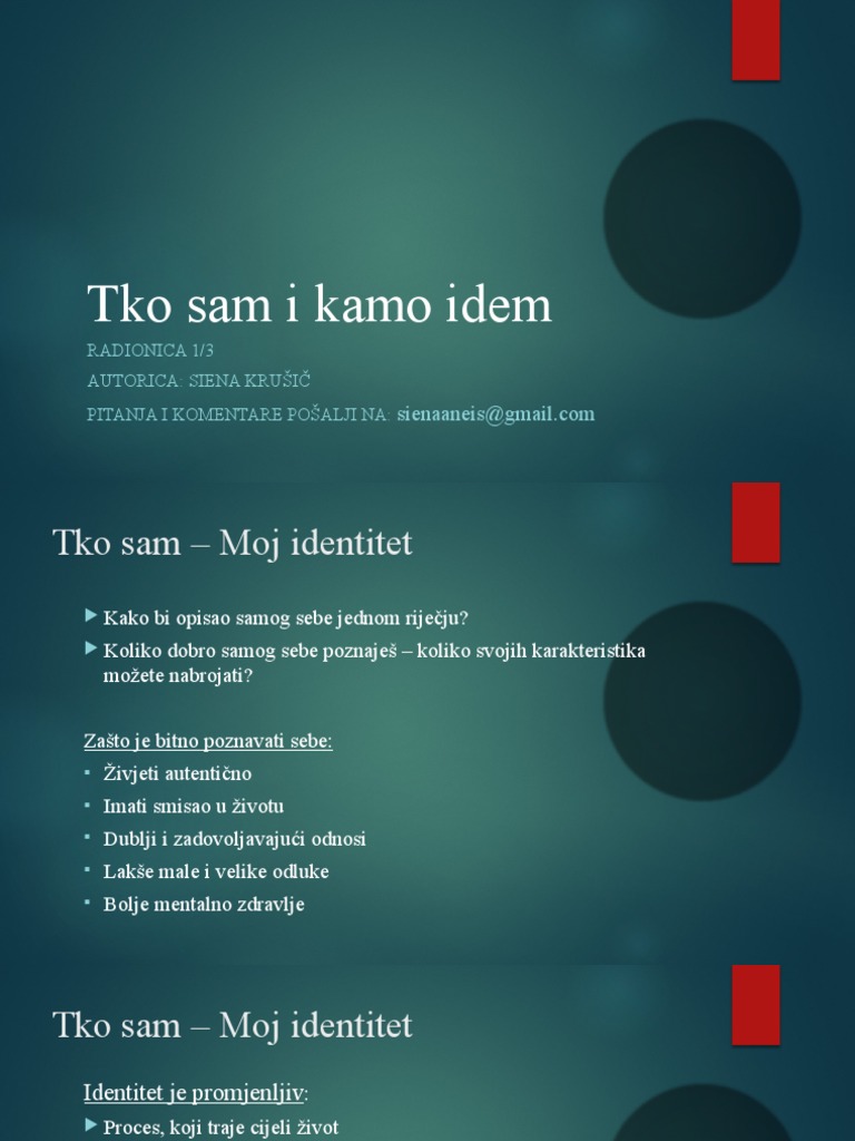 Tko Sam I Kamo Idem 1 - Prezentacija Prvog Dijela Radionice | PDF