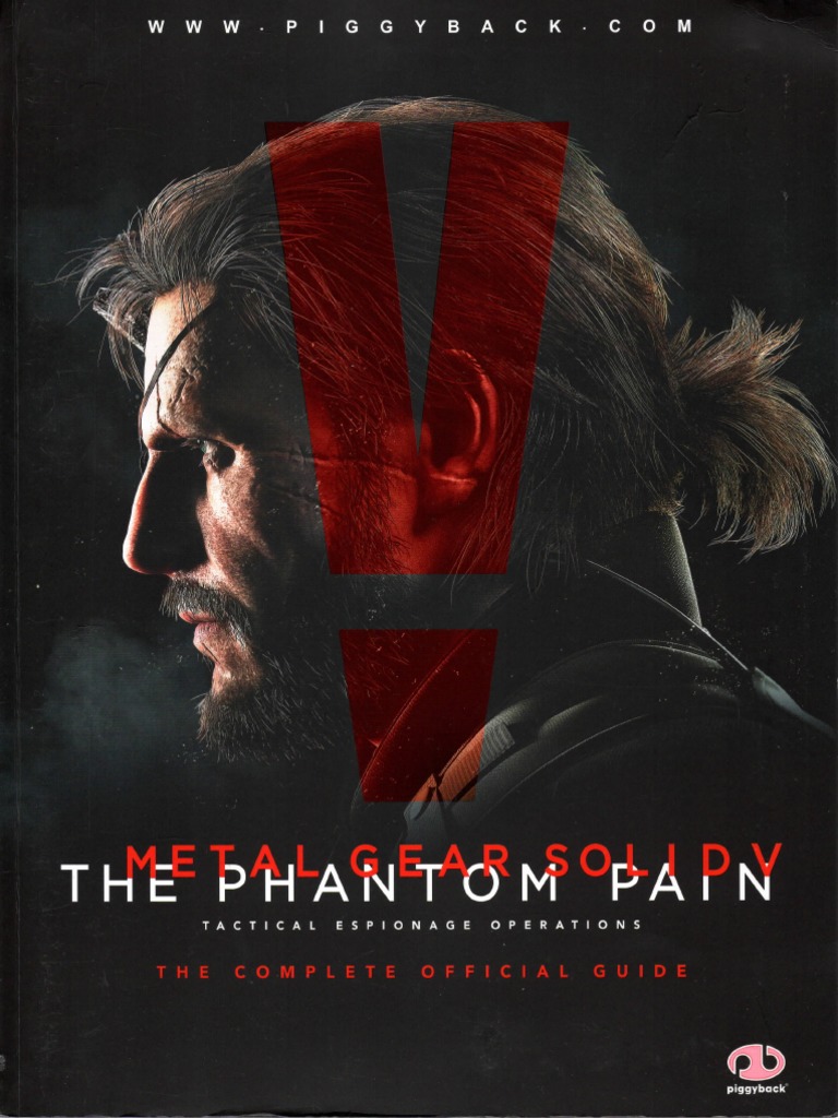 Metal Gear Solid V Phantom Pain - Piggyback Game Guide | PDF