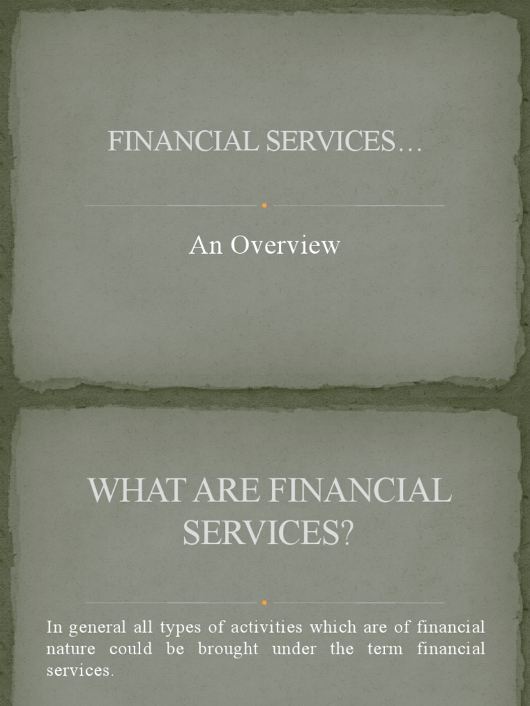 Financial Services : An Overview | PDF | Capital Market | Financial ...