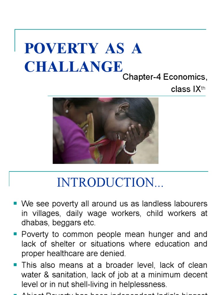 Poverty As A Challange: Chapter-4 Economics, Class IX | PDF | Poverty ...