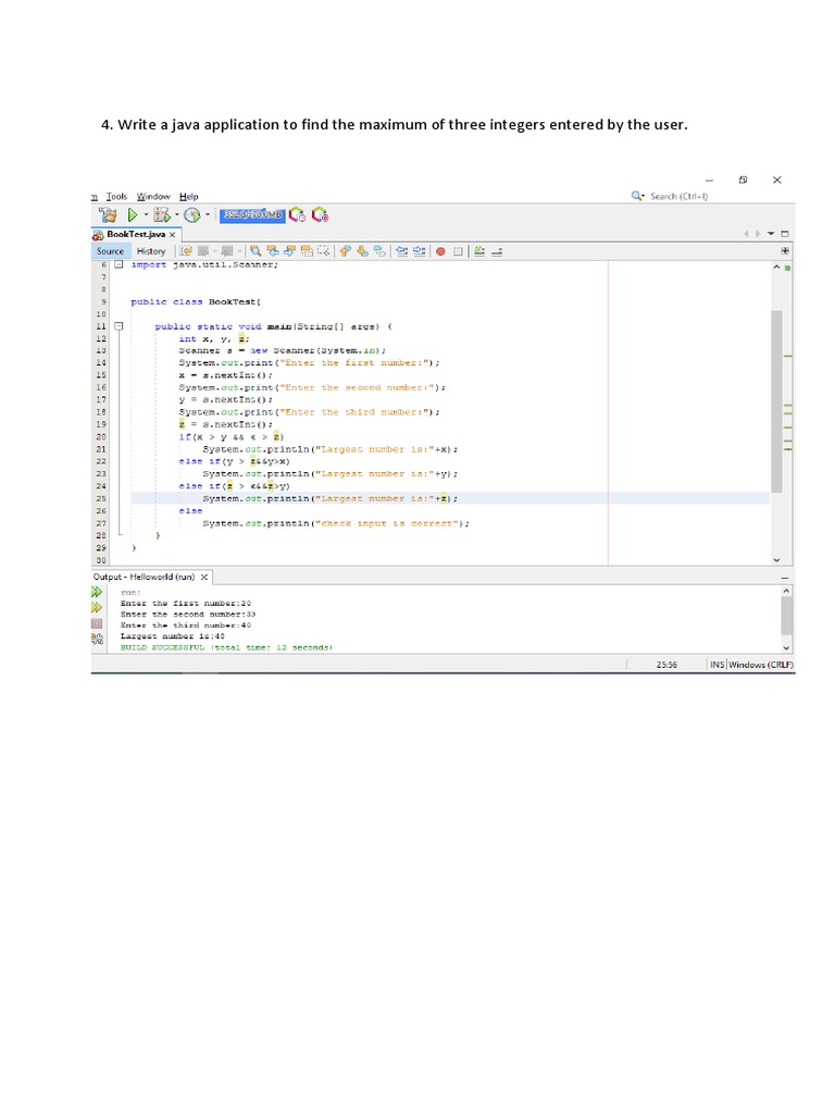 Write A Java Application To Find The Maximum of Three Integers Entered by The User | Download ...