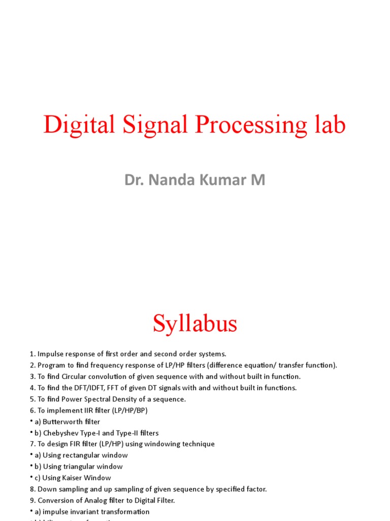 Digital Signal Processing Lab: Dr. Nanda Kumar M | PDF | Digital Signal Processing | Discrete ...