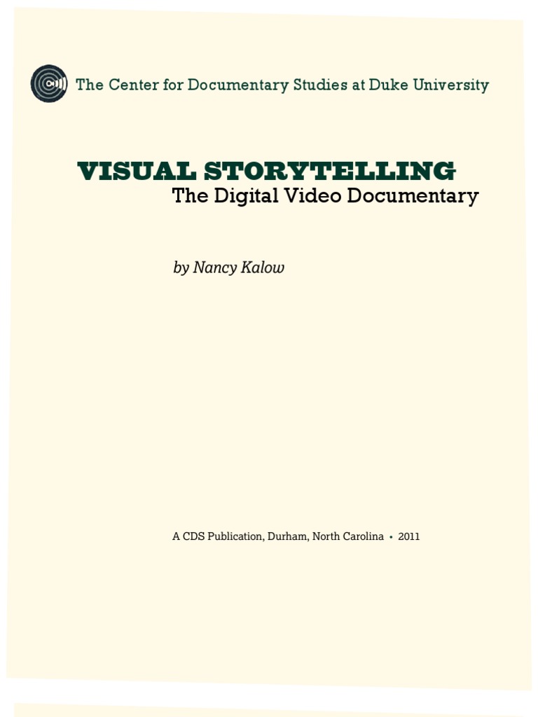 Visual Storytelling: The Digital Video Documentary | PDF | Art