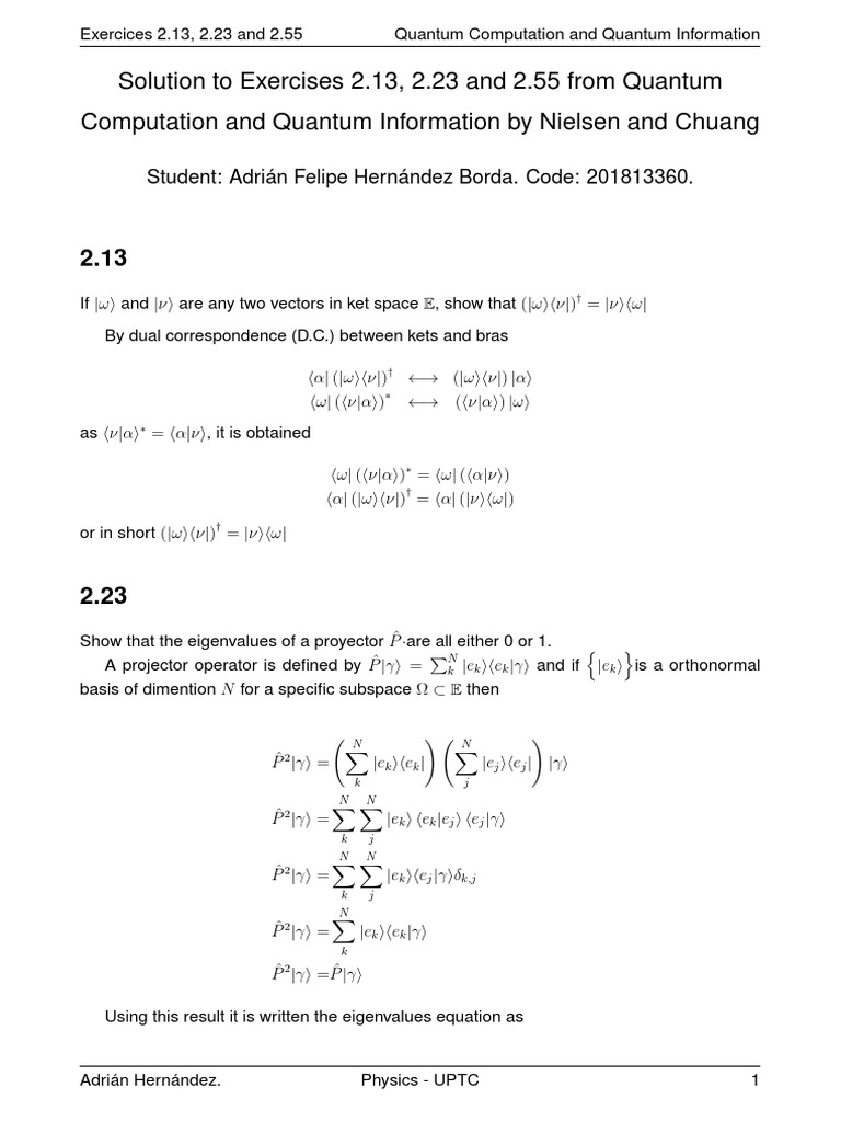 Solutions To 2.13, 2.23, 2.55 Exercises of Quantum Computation and Quantum Information Nielsen ...