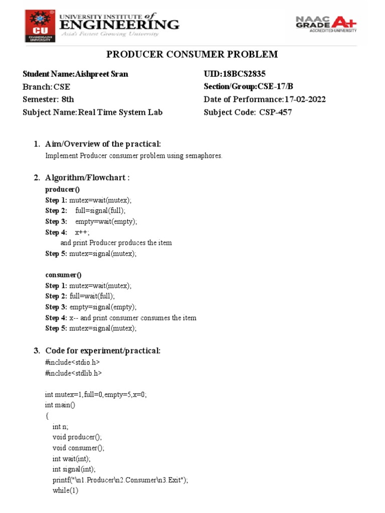 Producer Consumer Problem: Student Name:Aishpreet Sran UID:18BCS2835 ...
