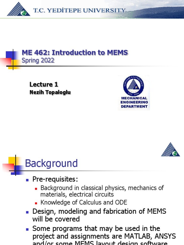 ME 462: Introduction To MEMS: Spring 2022 | PDF | Integrated Circuit | Microelectromechanical ...