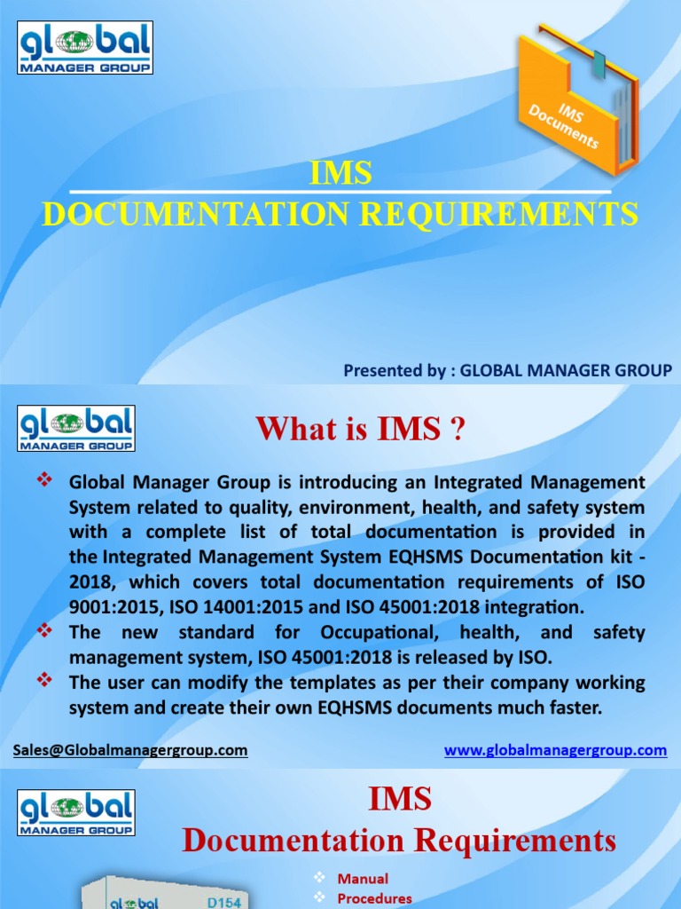 IMS Documentation Requirements: Presented By: Global Manager Group ...