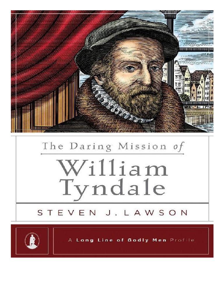 Wiliam Tyndale-Steven Lawson | PDF | Religión y espiritualidad