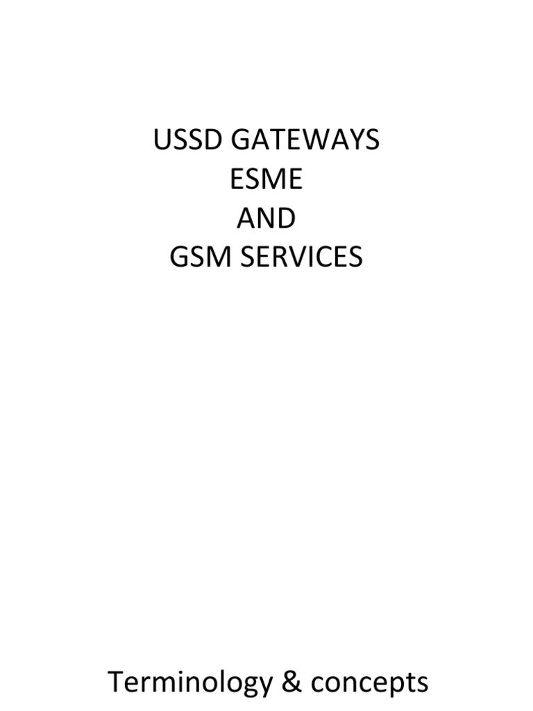 Ussd Gateways Esme AND GSM Services | PDF | Telecommunications ...