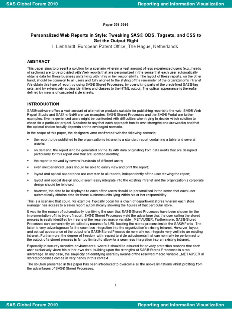 Personalized Web Reports in Style: Tweaking SAS® ODS, Tagsets, and CSS ...