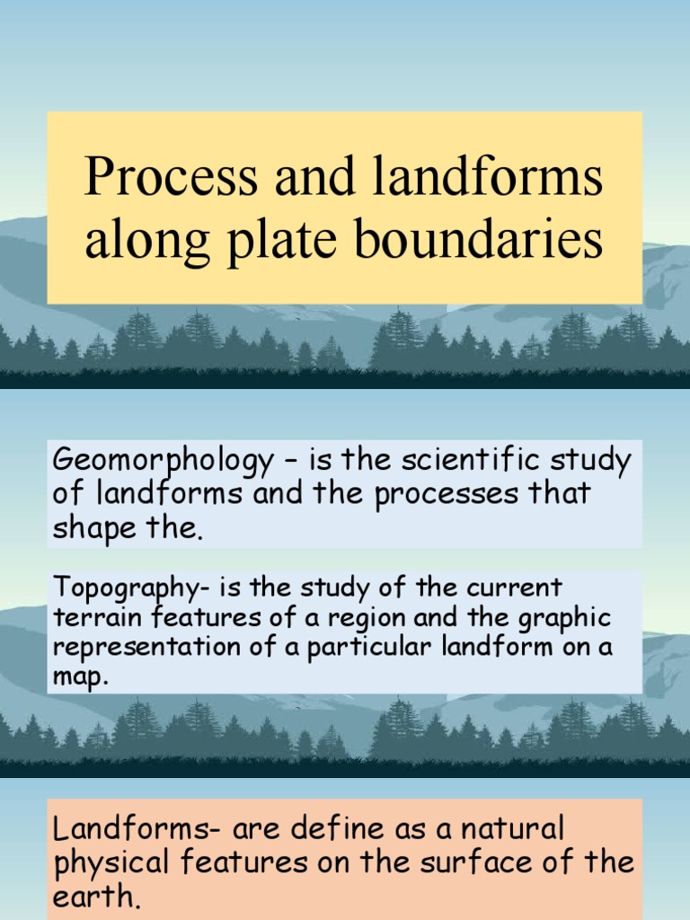 Landforms and Processes at Plate Boundaries | PDF | Valley | Glacier