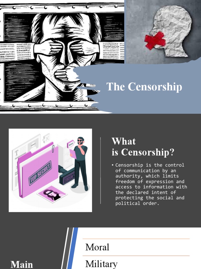 An Analysis of Censorship: Its Definitions, Methods, Impacts on Media ...