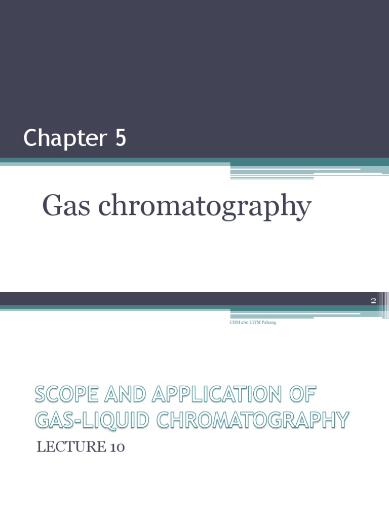 Chapter 5 Chm260 | PDF | Gas Chromatography | Chromatography