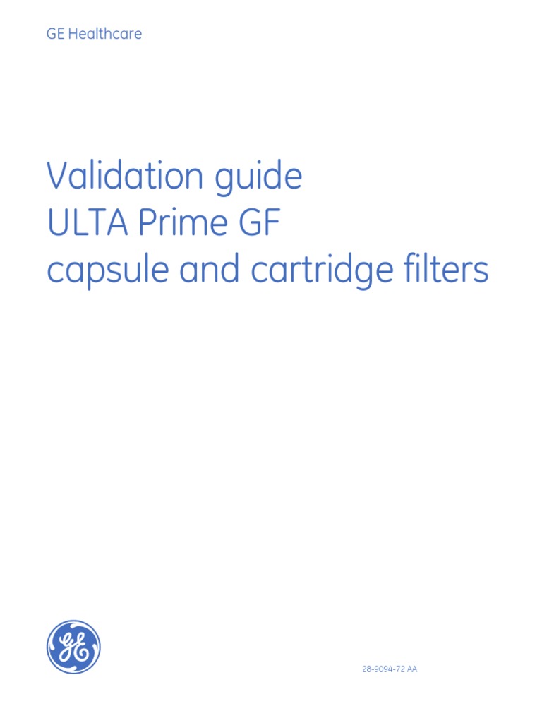 Validation Guide Ulta Prime GF Capsule and Cartridge Filters | PDF ...
