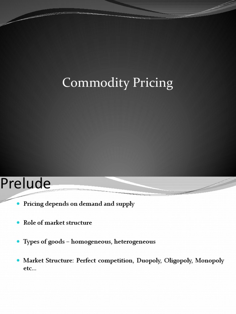 Commodity Pricing | PDF | Monopoly | Economic Equilibrium
