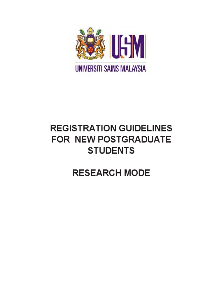 Registration Guidelines For New Postgraduate Students Research Mode | PDF